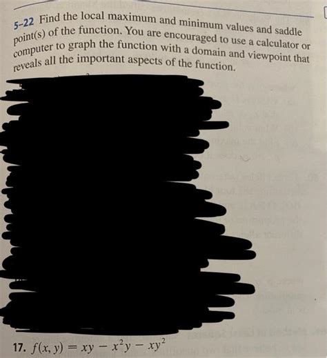Solved 5 22 Find The Local Maximum And Minimum Values And