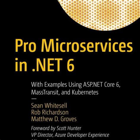 Stream Read Pro Microservices In Net 6 With Examples Using Aspnet Core 6 Masstransit And