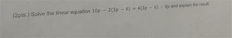 Solved 2pts ﻿solve The Linear Equation