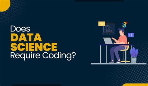 Does Data Science Require Coding 2025 Trends