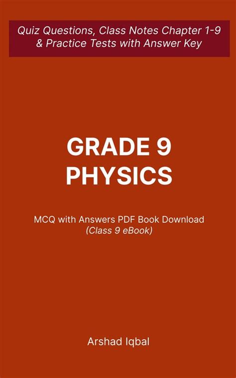 grade 9 physics mcq with answers pdf download class 9 ebook ebook arshad iqbal