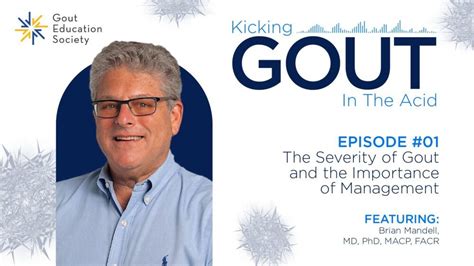 The Severity Of Gout And The Importance Of Gout Flare Management Gout