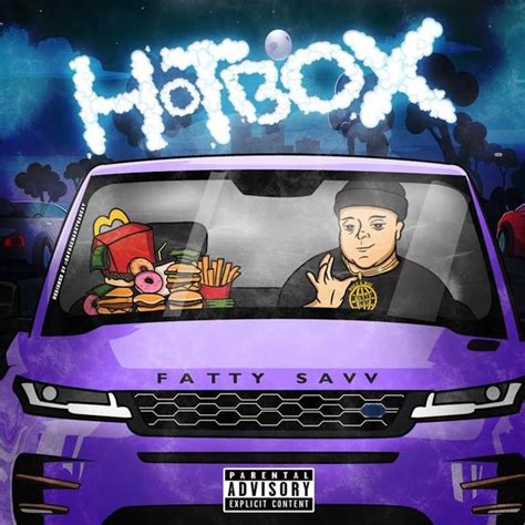 Hot Box By Fatty Savv Listen On Audiomack