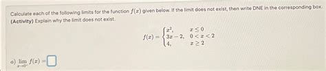 Solved Calculate Each Of The Following Limits For The