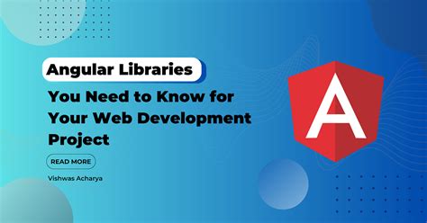 the top angular libraries you need to know for your web development