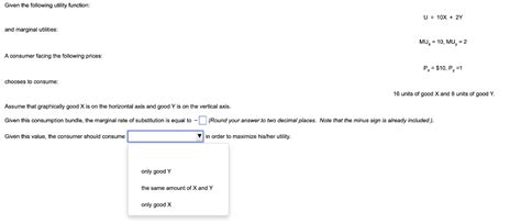 solved given the following utility function u 10x 2y