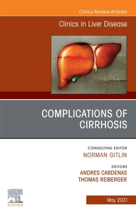 Complications Of Cirrhosis An Issue Of Clinics In Liver Disease