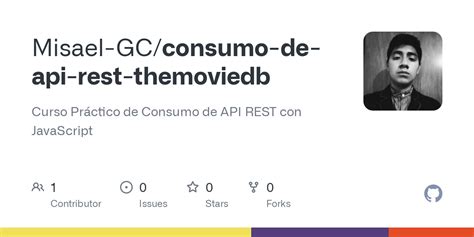 GitHub Misael GC consumo de api rest themoviedb Curso Práctico de Consumo de API REST con