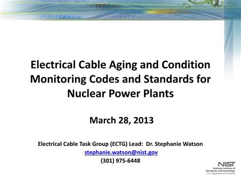 Ppt Electrical Cable Aging And Condition Monitoring Codes And Standards For Nuclear Power