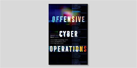 Book Review — Offensive Cyber Operations By National Security Institute The Scif