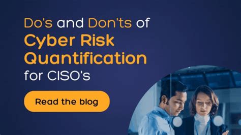 Chris Siores On Linkedin Blog The Dos And Donts Of Cyber Risk Quantification For Ciso James…