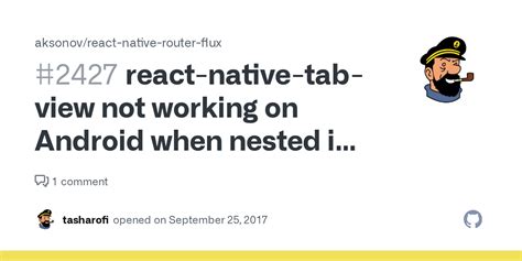 React Native Tab View Not Working On Android When Nested In A Flux Tab Issue Aksonov