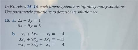 Solved In Exercises 15 16 ﻿each Linear System Has