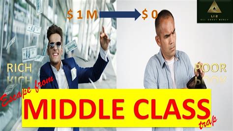 Middle Class Trap 10 Tips To Escape Youtube