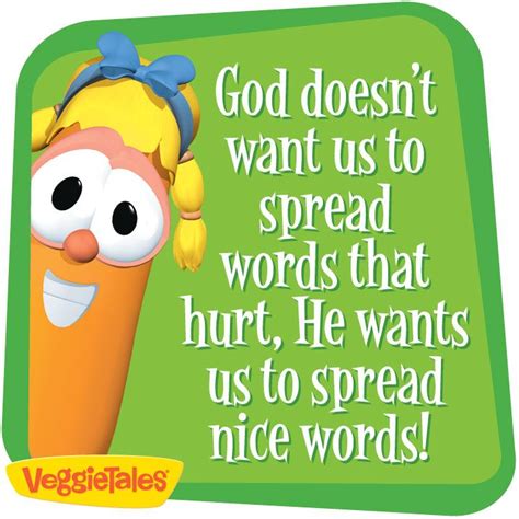 Always Spread Nice Words Veggie Tales Birthday Veggie Tales Veggie