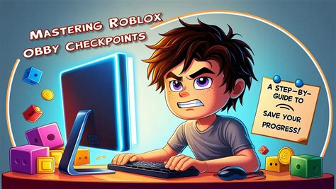 🚀 Mastering Roblox Obby Checkpoints A Step By Step Guide To Save Your Progress 🎮 By Unicorn