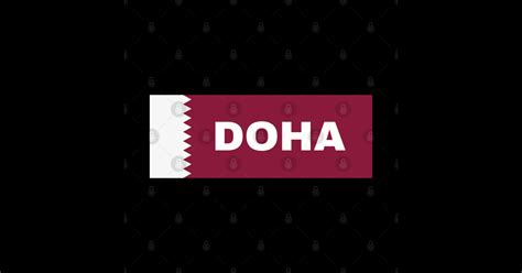 Doha City In Qatar Flag Doha Sticker Teepublic