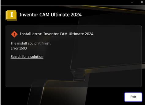 I Have Problem Install Error 1603 Inventor Cam Ultimate 2024 Autodesk Community
