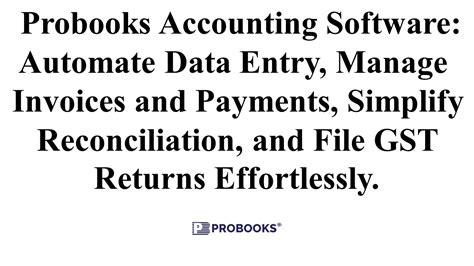 Ppt Accounting Software Manage Invoices And Payments File Gst Returns