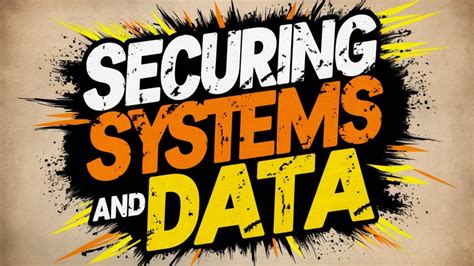 Securing Systems And Data Esp