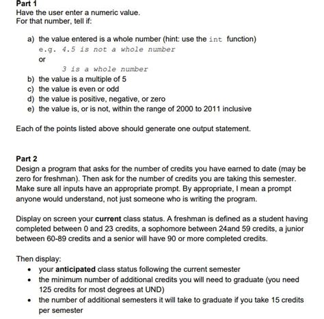 Solved Part 1 Have The User Enter A Numeric Value For Th