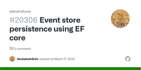 Event Store Persistence Using Ef Core · Issue 20306 · Dotnetefcore · Github
