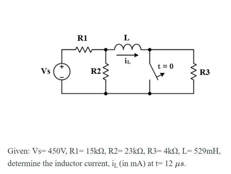 Solved Given VS 165 V R1 24kΩ R2 59kΩ R3 23kΩ L 106mH Chegg com