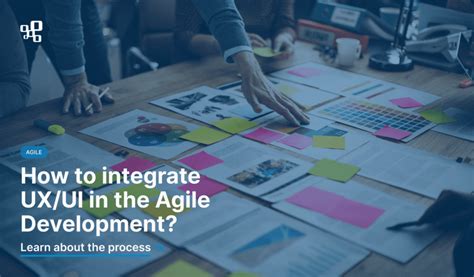 ux ui in agile how to integrate user experience and user interface in the agile development