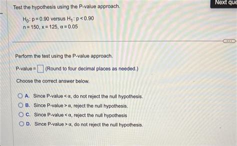 Solved Test The Hypothesis Using The P Value Approach Chegg