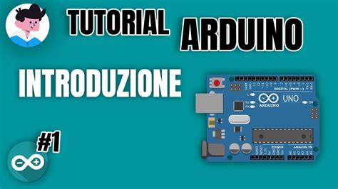 Introduzione 1 Tutorial Arduino Youtube