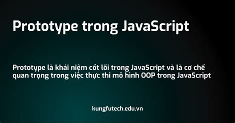 Prototype Trong Javascript
