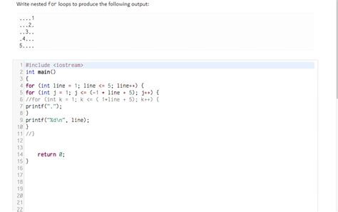 Solved Write Nested For Loops To Produce The Following