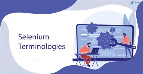 selenium terminology that you must know dataflair