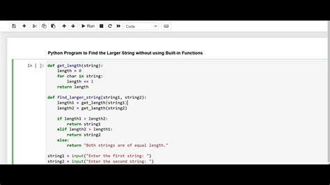 Day 82 Python Program To Find The Larger String Without Using Built In Functions Youtube