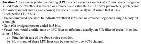 Question In A Linear Predictive Coding Lpc Chegg