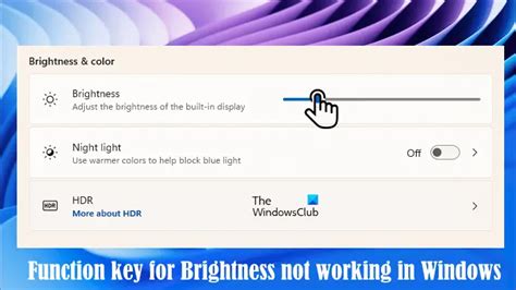 What To Do If Brightness Key Is Not Working