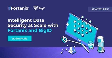 Intelligent Data Security At Scale With Fortanix And Bigid Fortanix