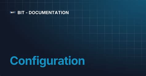 Configuration Bit Documentation