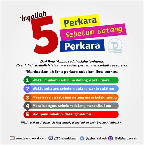 Ingatlah 5 Perkara Sebelum 5 Perkara