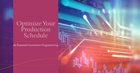 Ai Powered Production Scheduling With Constraint Programming