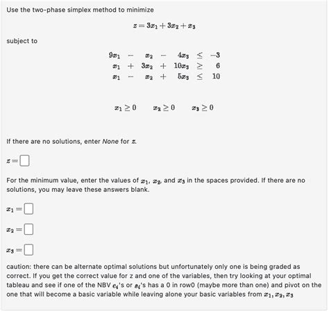 Solved Use The Two Phase Simplex Method To Minimize