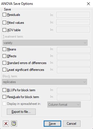 ANOVA Save Options Genstat V