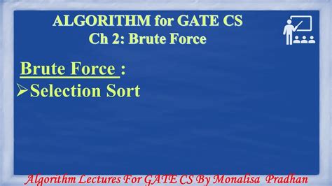 Ch 22 Brute Force Selection Sort Algorithm Lectures For Gate Cse