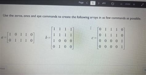 Solved Use The Zeros Ones And Cye Commands To Create The