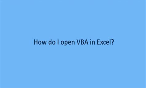 How Do I Open Vba In Excel Basic Excel Tutorial