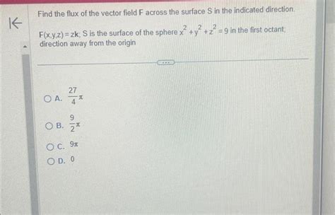 Solved Find The Flux Of The Vector Field F Across The Chegg