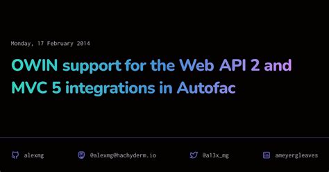 Owin Support For The Web Api 2 And Mvc 5 Integrations In Autofac