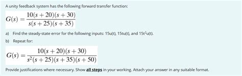 solved a unity feedback system has the following forward