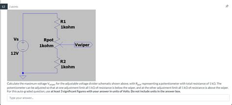 Solved Calculate The Maximum Voltage Vwiper For The Chegg Com