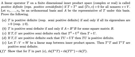 A Linear Operator T On A Finite Dimensional Inner